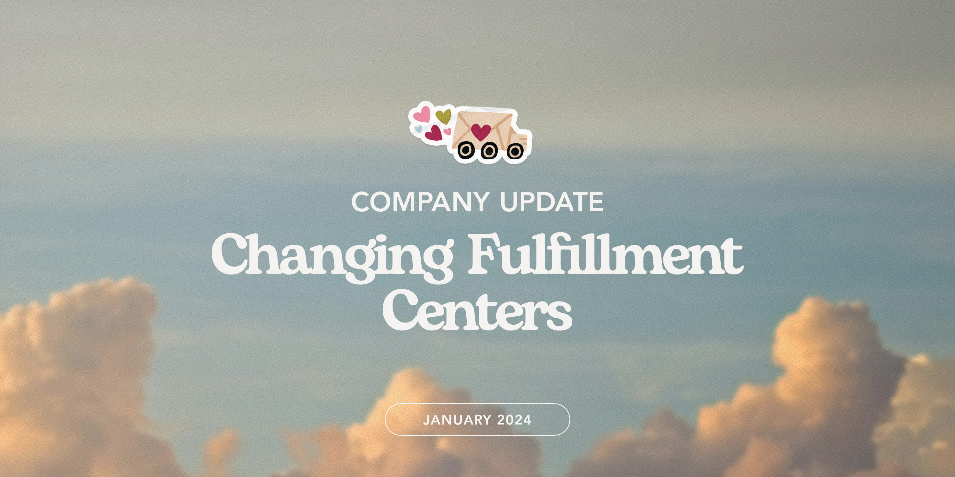 2024 Company Update: Changing Fullfilment Centers – Passion Planner