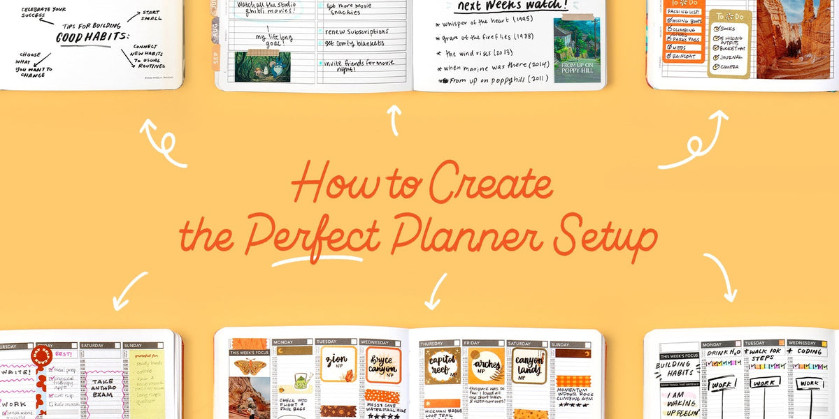 How to Create the Perfect Planner Set Up — Passion Planner