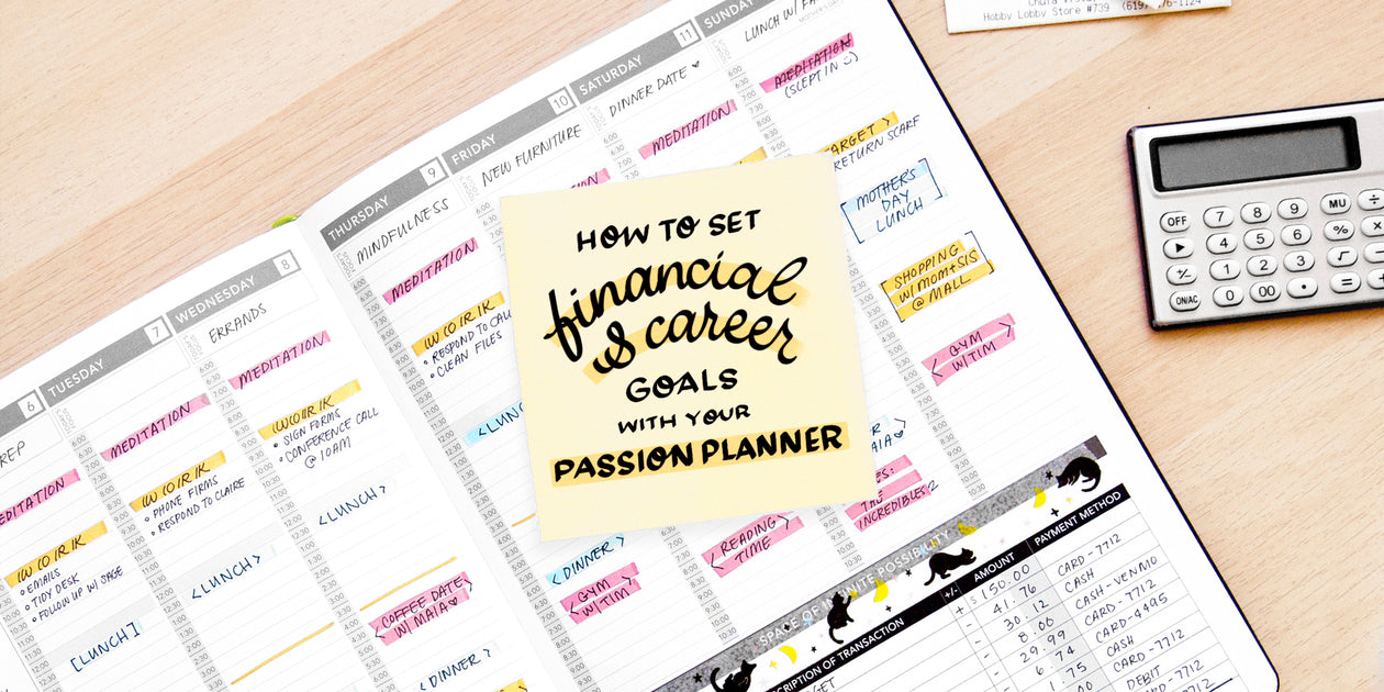 How to Set Financial and Career Goals — Passion Planner