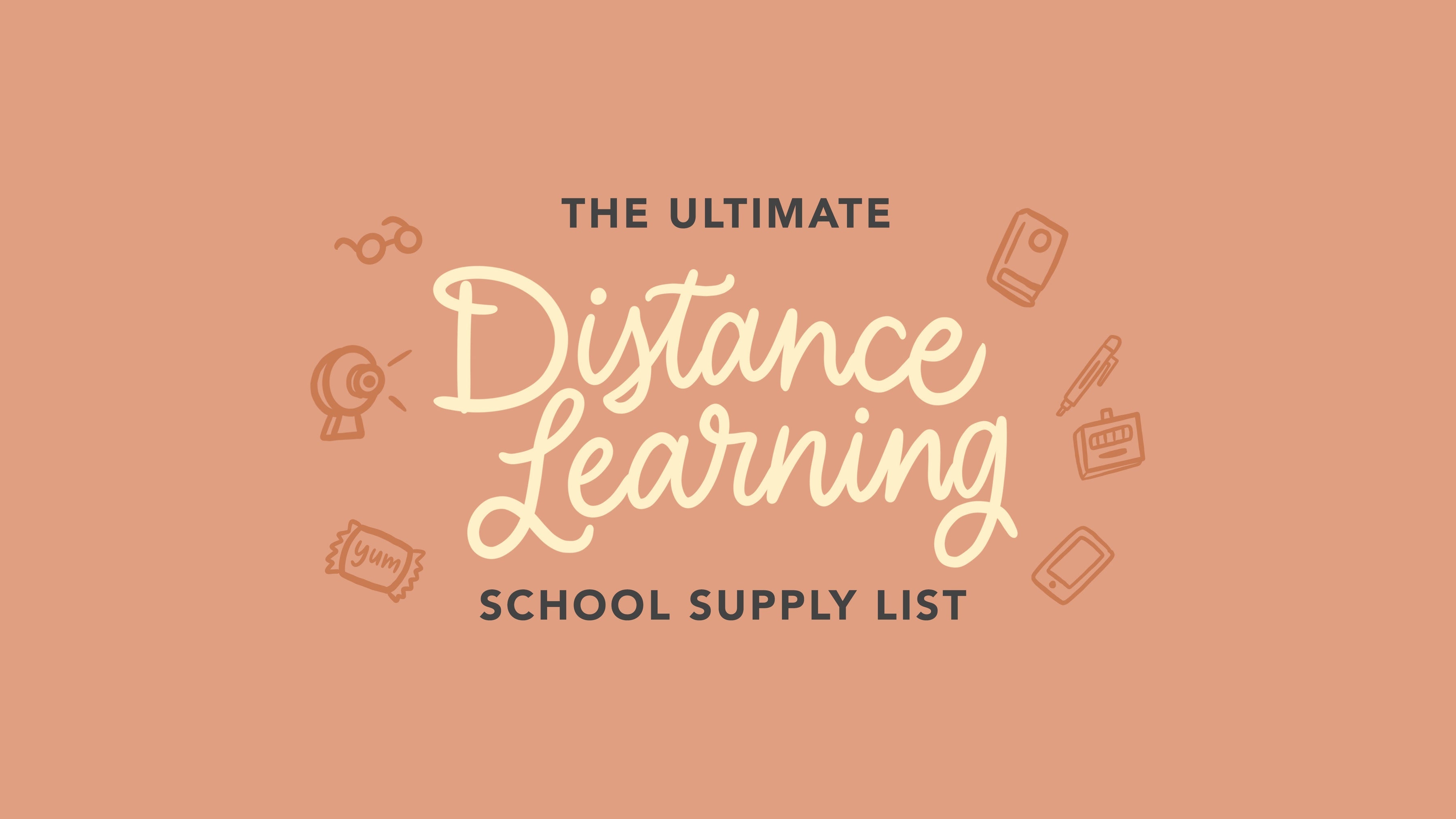 The Ultimate School Supplies List for Distance Learning You Didn’t Kno ...